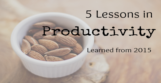 5 Lessons in Productivity from 2015 - Saidia Financial Solutions 5 Lessons in Productivity from 2015 - Saidia Financial Solutions